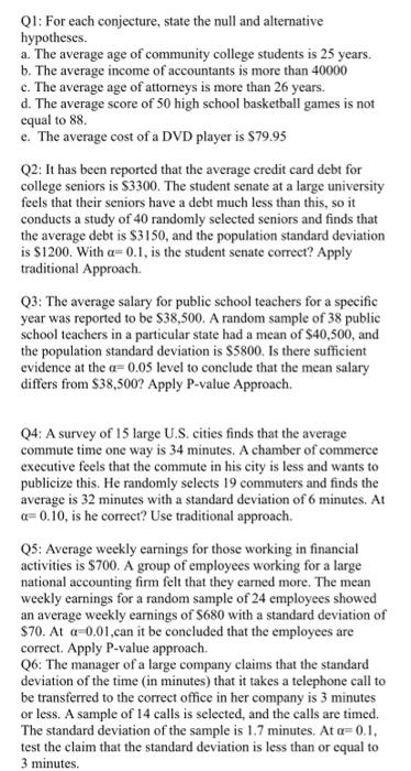 Solved Q1: For each conjecture, state the null and | Chegg.com