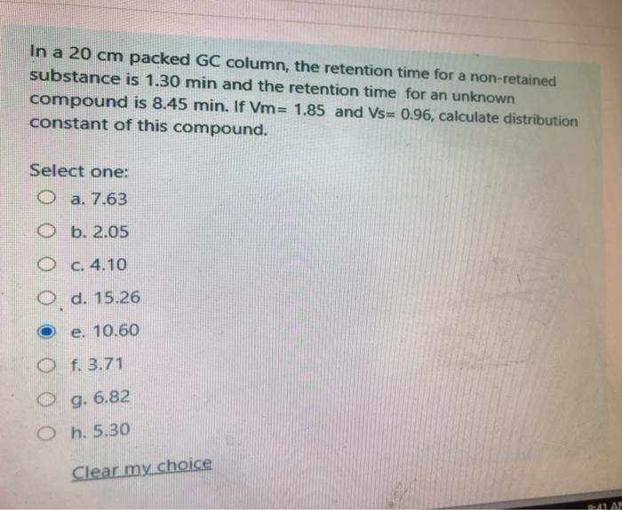 Solved In a 20 cm packed GC column, the retention time for a | Chegg.com