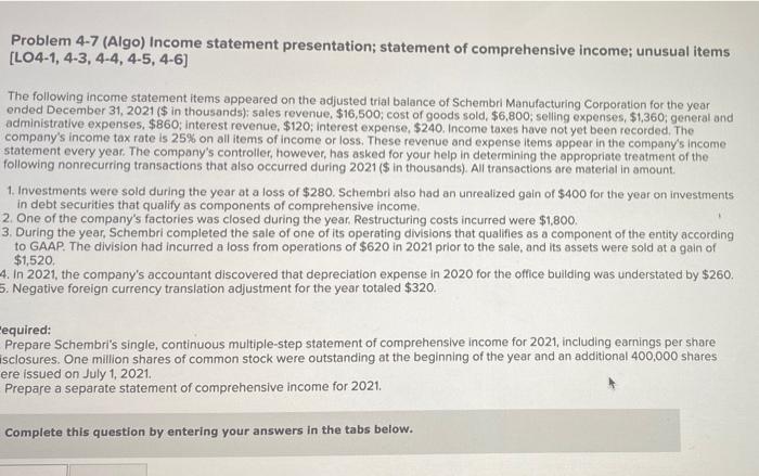 Solved Problem 4-7 (Algo) Income statement presentation; | Chegg.com