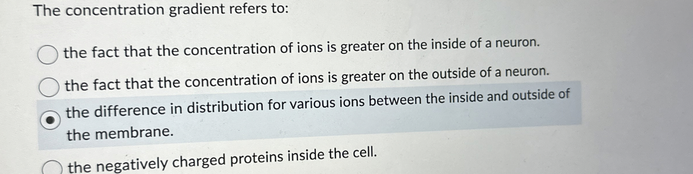 Solved The concentration gradient refers to:the fact that | Chegg.com