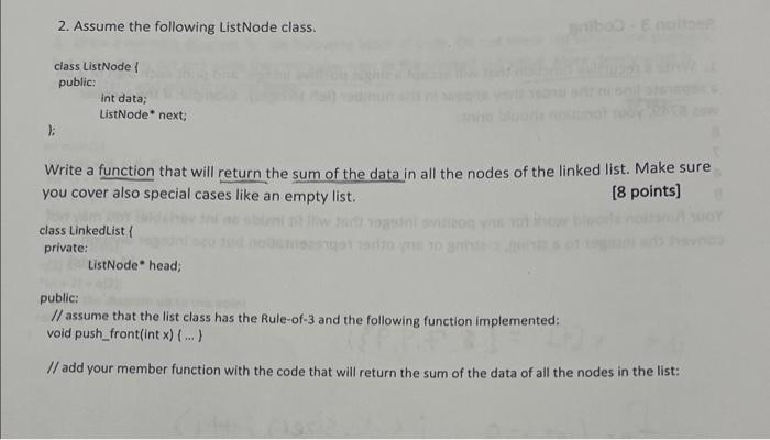 Solved 2. Assume the following ListNode class. class | Chegg.com Solved 2. Assume the following ListNode class. class | Chegg.com