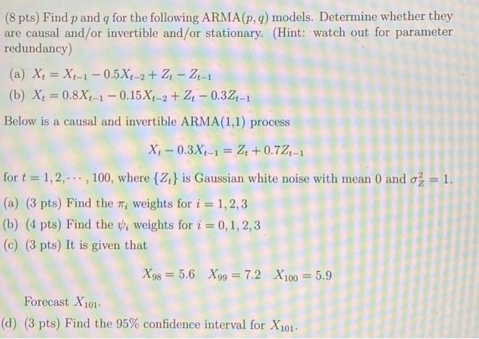 Solved (8 pts) Find p and q for the following ARMA (p,q) | Chegg.com