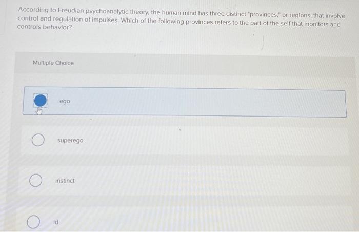Solved According to Freudian psychoanalytic theory, the | Chegg.com Solved According to Freudian psychoanalytic theory, the | Chegg.com
