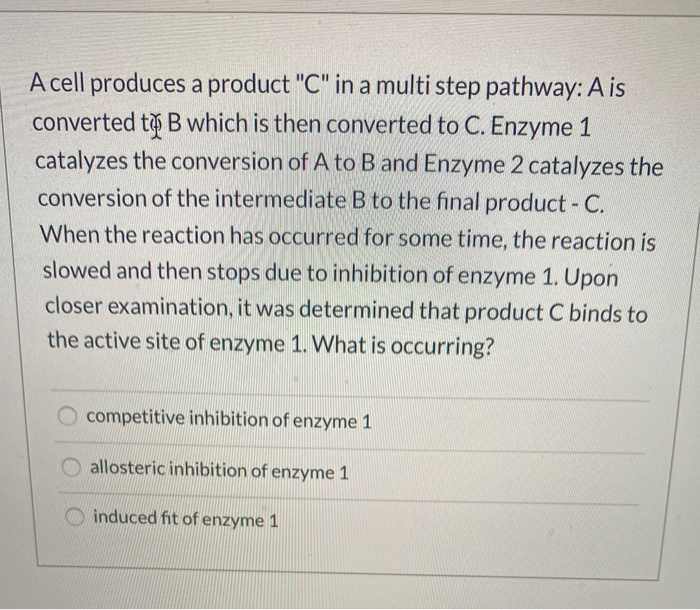 Solved A cell produces a product "C" in a multi step | Chegg.com