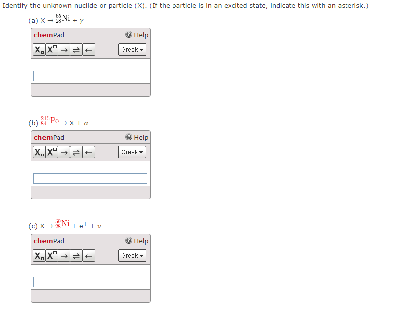 Solved Identify the unknown nuclide or particle (x). (If the | Chegg.com