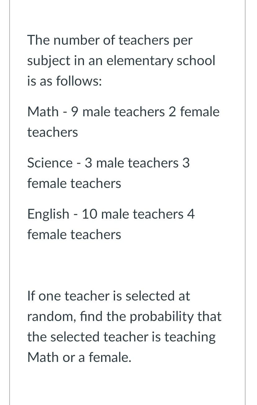 Solved The number of teachers per subject in an elementary | Chegg.com