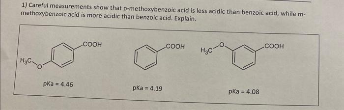 Solved 1) Careful measurements show that p-methoxybenzoic | Chegg.com