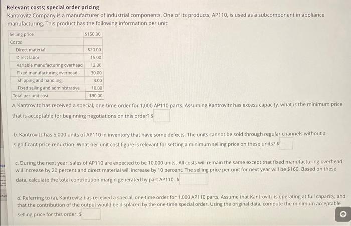 Solved Relevant costs; special order pricing Kantrovitz | Chegg.com