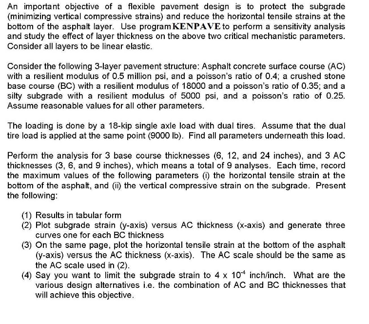 Solved An important objective of a flexible pavement design | Chegg.com