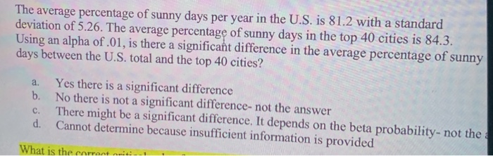 Solved The average percentage of sunny days per year in the | Chegg.com