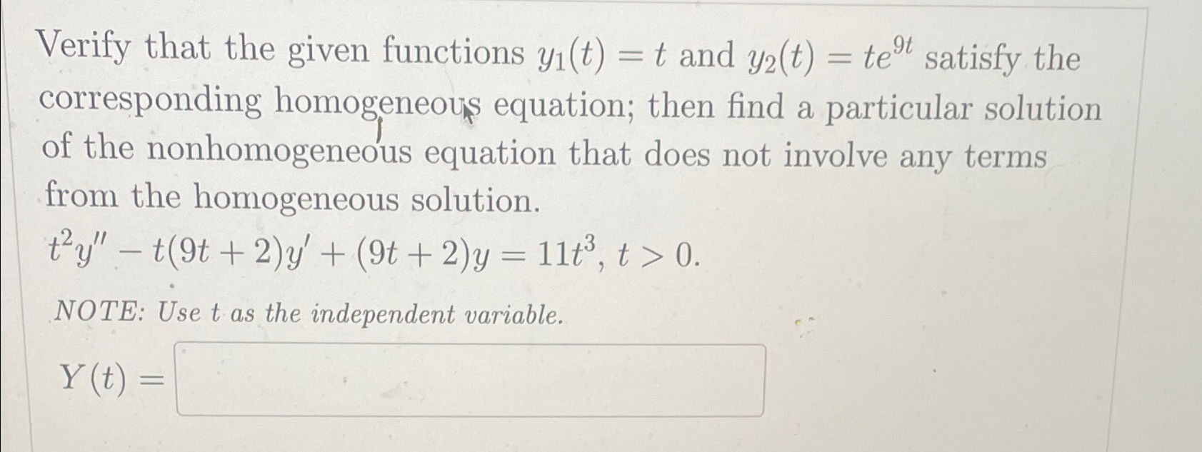 Solved Verify that the given functions y1(t)=t ﻿and | Chegg.com