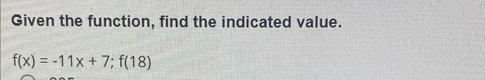 Solved Given the function, find the indicated | Chegg.com