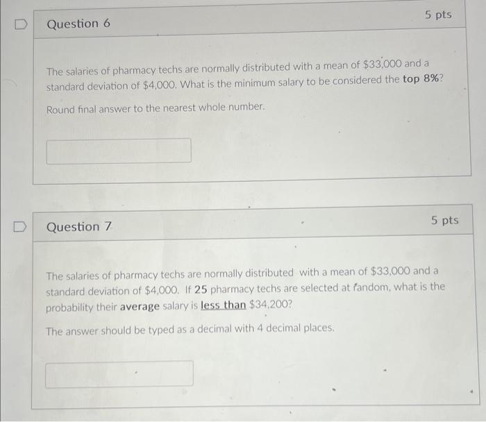 Solved answer questions 5 & 6 & 7. 5. The salaries of | Chegg.com