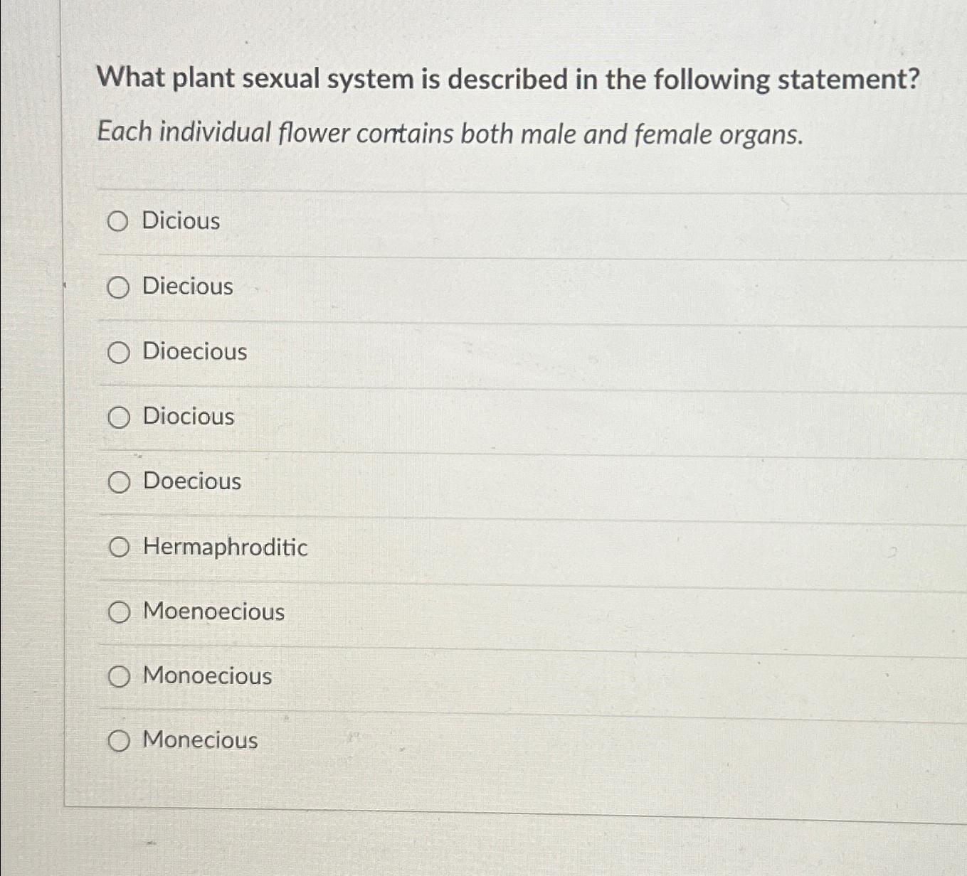 Solved What plant sexual system is described in the | Chegg.com