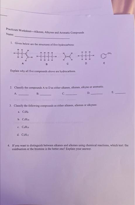 Solved Practicum Worksheet-Alkents, Alkynes and Aromatic | Chegg.com