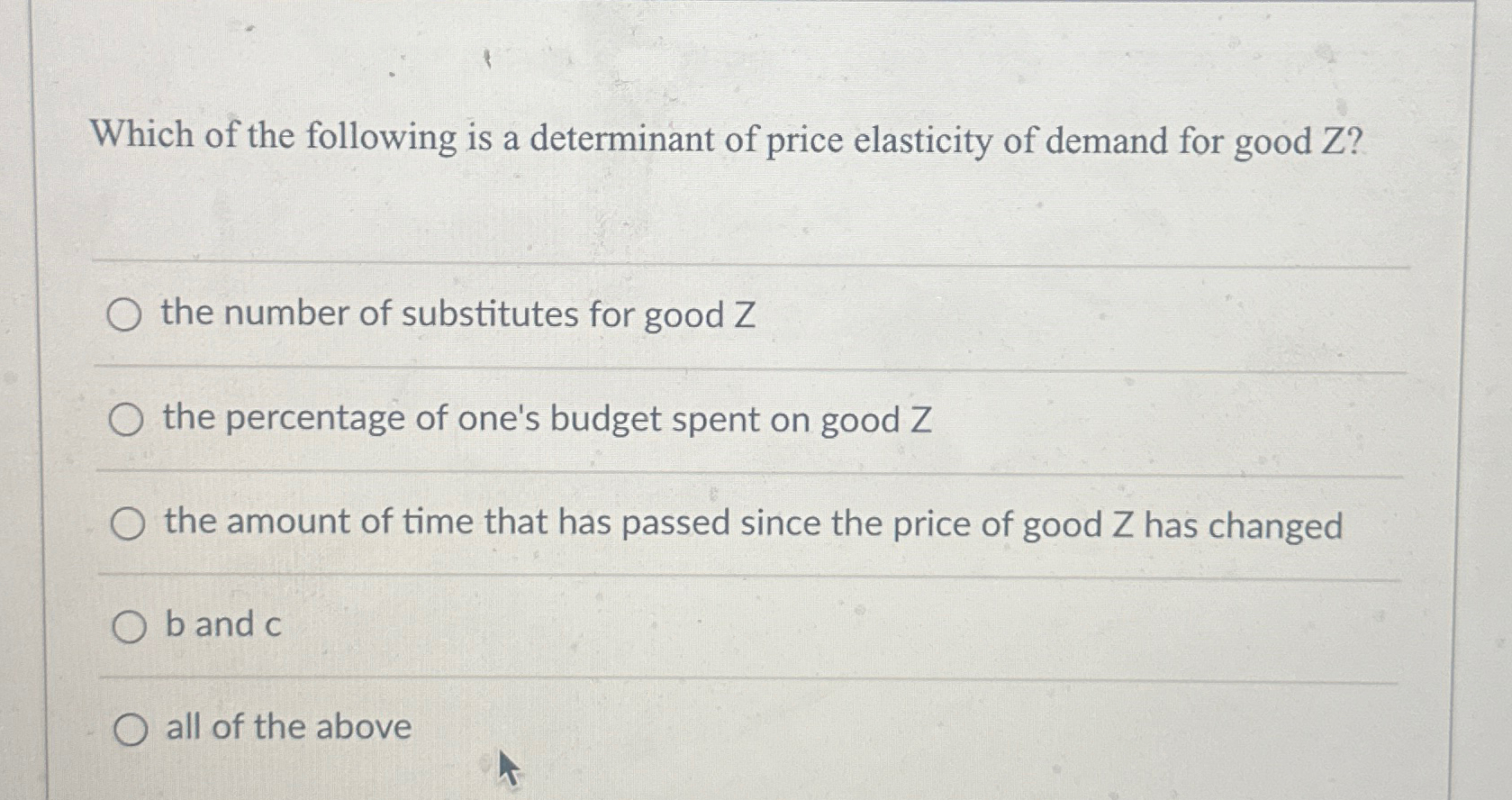 Solved Which of the following is a determinant of price | Chegg.com