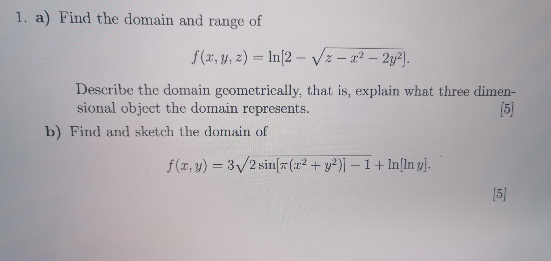 Solved 1. a) Find the domain and range of | Chegg.com