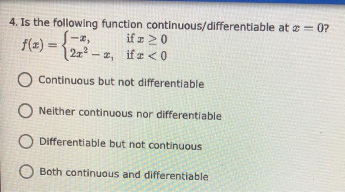 Solved 4. Is the following function | Chegg.com