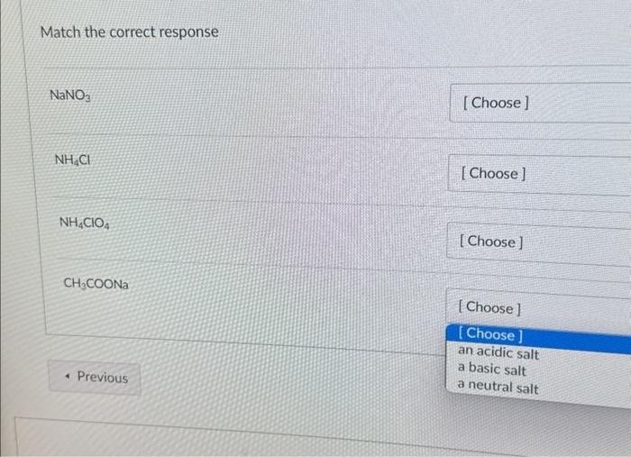 Solved Match the correct response NaNO3 NH4Cl NH4ClO4 | Chegg.com