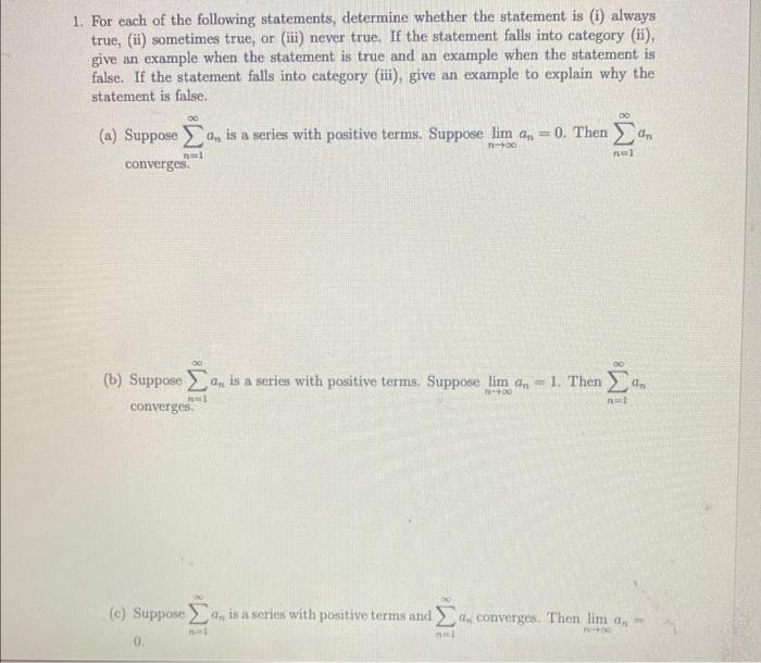 Solved 1. For each of the following statements, determine | Chegg.com