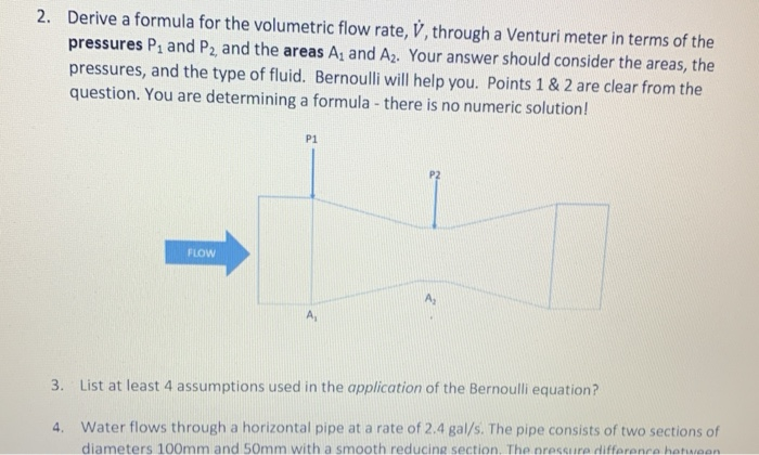 Solved 2. Derive a formula for the volumetric flow rate, V, | Chegg.com