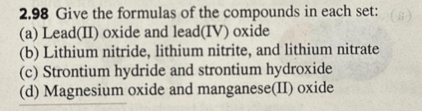 Solved 2.98 ﻿Give the formulas of the compounds in each | Chegg.com