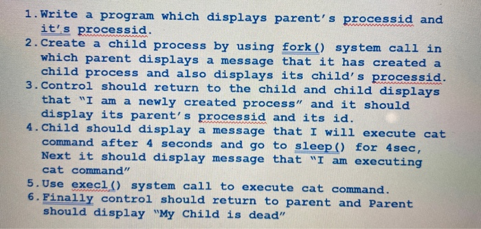 Solved 1. Write a program which displays parent's processid | Chegg.com