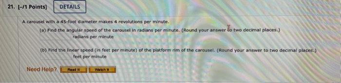 Solved A carousel with a 45 -foot diameter makes 4 | Chegg.com