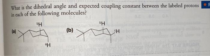 Solved F What is the dihedral angle and expected coupling | Chegg.com