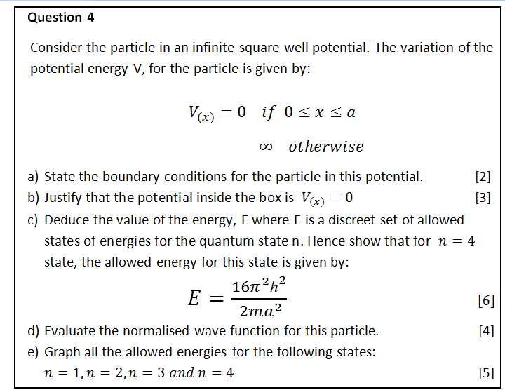 Solved Question 4 Consider the particle in an infinite | Chegg.com
