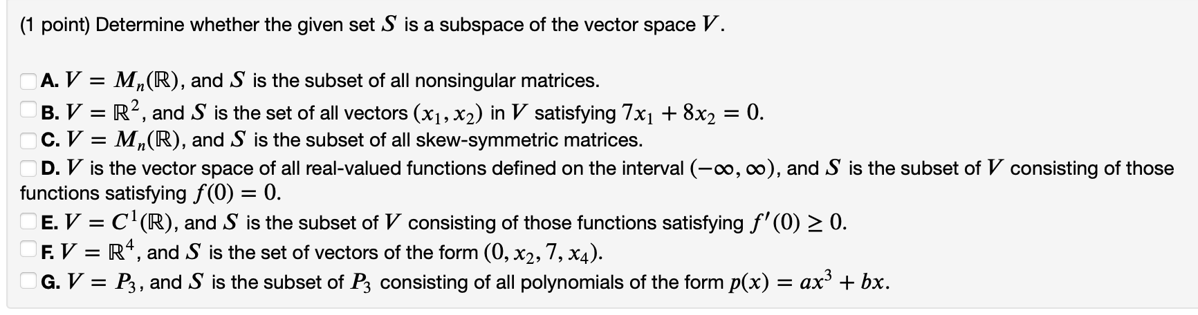 Solved (1 ﻿point) ﻿Determine whether the given set S ﻿is a | Chegg.com