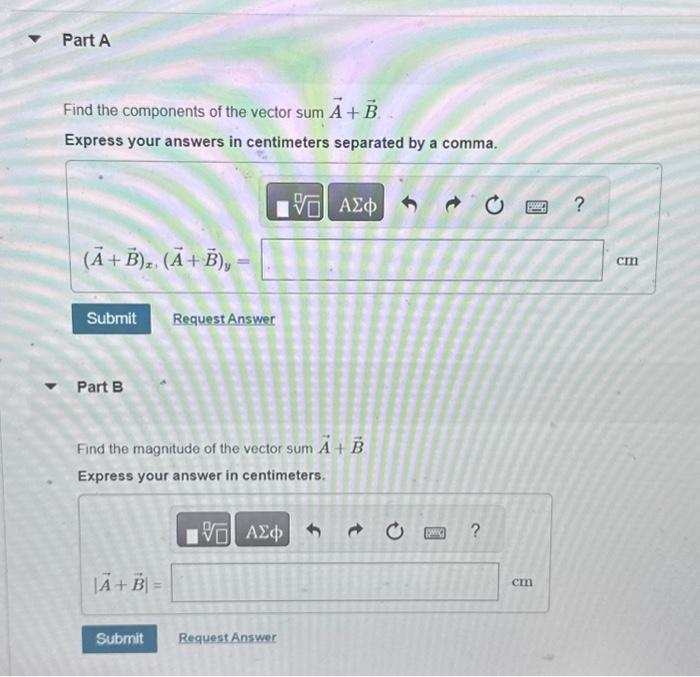 Solved Vector A has components Ax=1.20 cm, Ay=2.25 cm; | Chegg.com