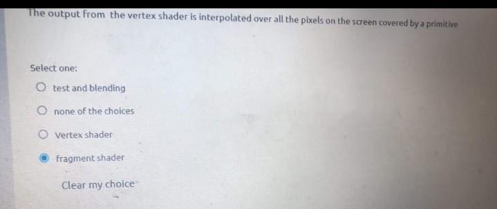 Solved The output from the vertex shader is interpolated | Chegg.com