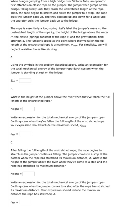 Solved When bungee jumping from a high bridge over Victoria | Chegg.com