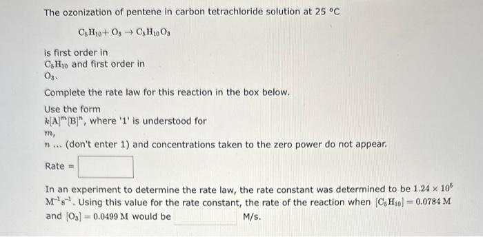 Solved The ozonization of pentene in carbon tetrachloride | Chegg.com