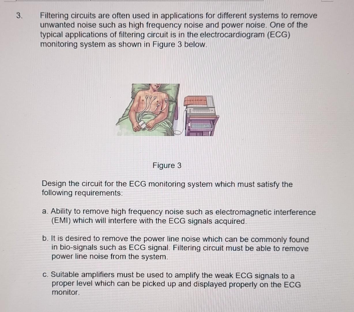 Solved Filtering circuits are often used in applications for | Chegg.com