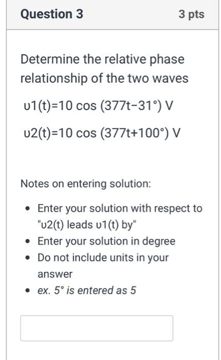 Solved Determine the relative phase relationship of the two | Chegg.com