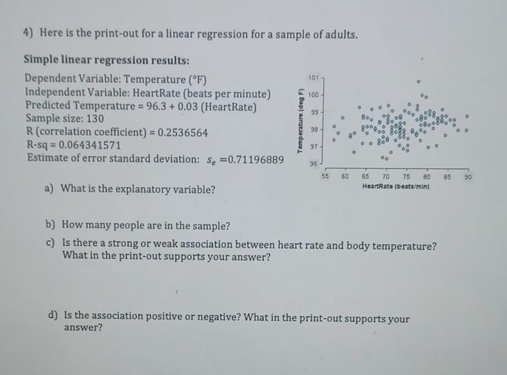 Solved 4) Here is the print-out for a linear regression for | Chegg.com