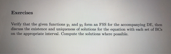 Solved Exercises Verify that the given functions yi and y2 | Chegg.com
