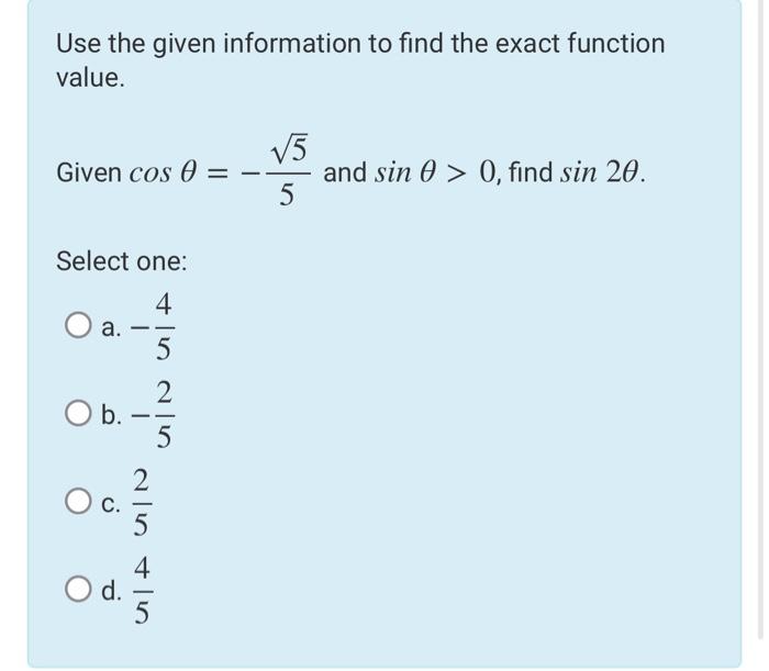 Solved Use the given information to find the exact function | Chegg.com