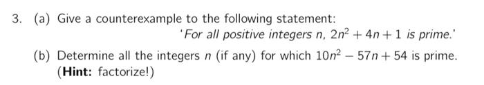 Solved 3. (a) Give a counterexample to the following | Chegg.com