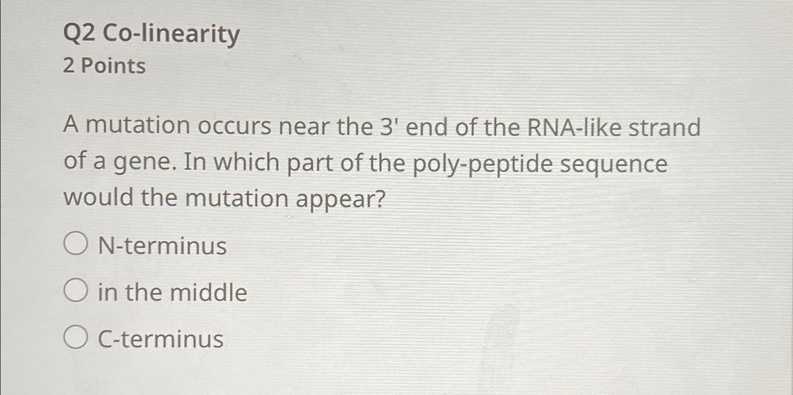 Solved Q2 ﻿Co-linearity2 ﻿PointsA mutation occurs near the | Chegg.com
