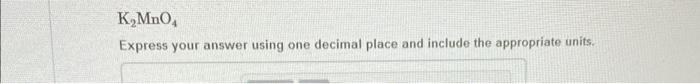 Solved K+O2→K2O2 Express your answer as a chemical | Chegg.com