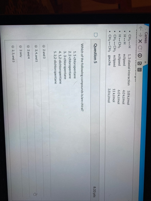 Solved Canvas 4 → XCIO E • CH3-H 1, 3 diaxial interaction • | Chegg.com