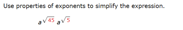 Solved Use properties of exponents to simplify the | Chegg.com