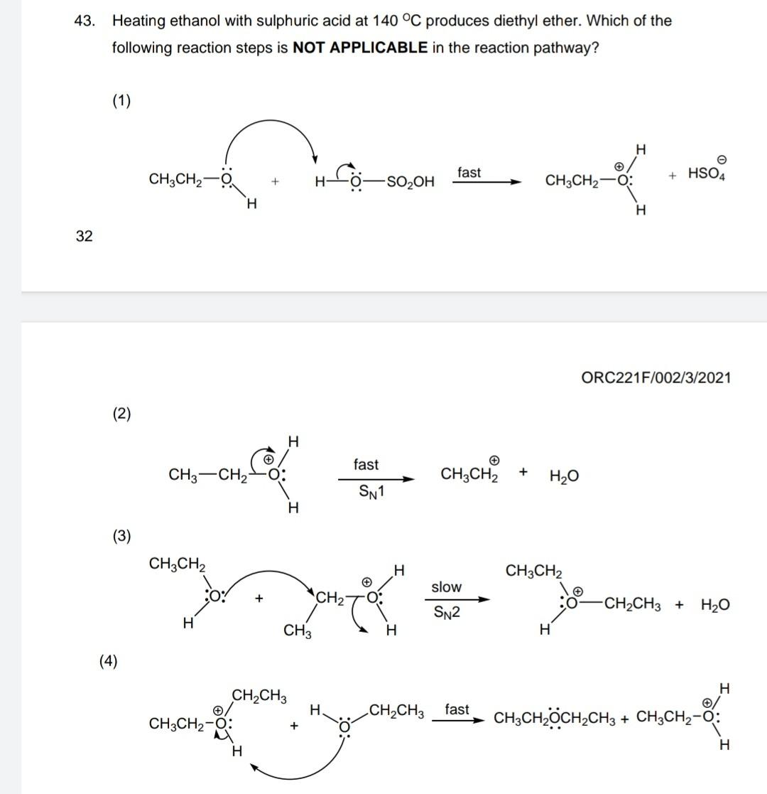 Solved 43. Heating ethanol with sulphuric acid at 140 °C | Chegg.com