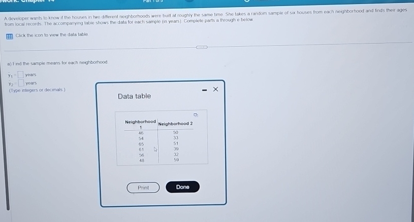 Solved A developer wants to know if the houses in two | Chegg.com