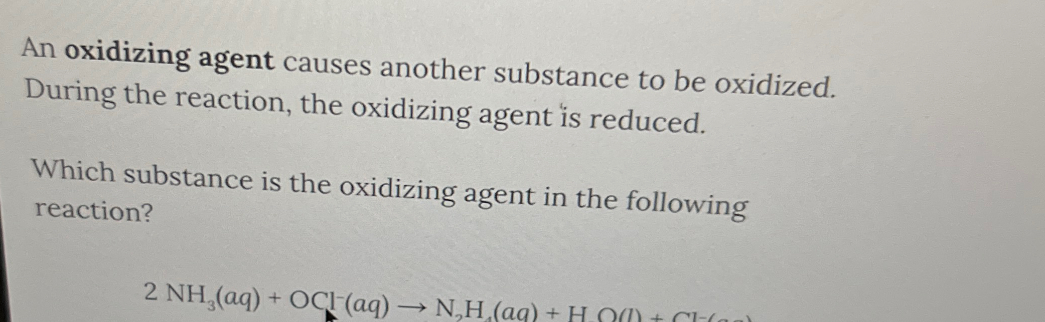Solved An oxidizing agent causes another substance to be | Chegg.com
