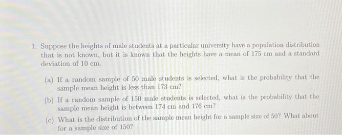 Solved 1. Suppose the heights of male students at a | Chegg.com