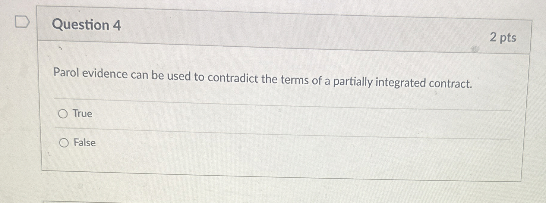 Solved Question 42 ﻿ptsParol evidence can be used to | Chegg.com